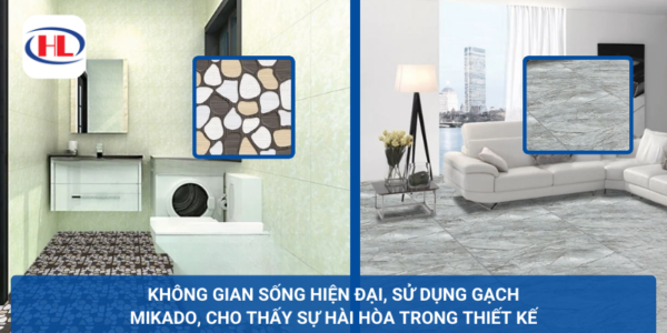 Gạch Mikado Có Tốt Không? Đánh Giá Thực Tế & Kinh Nghiệm Sử Dụng (2025)